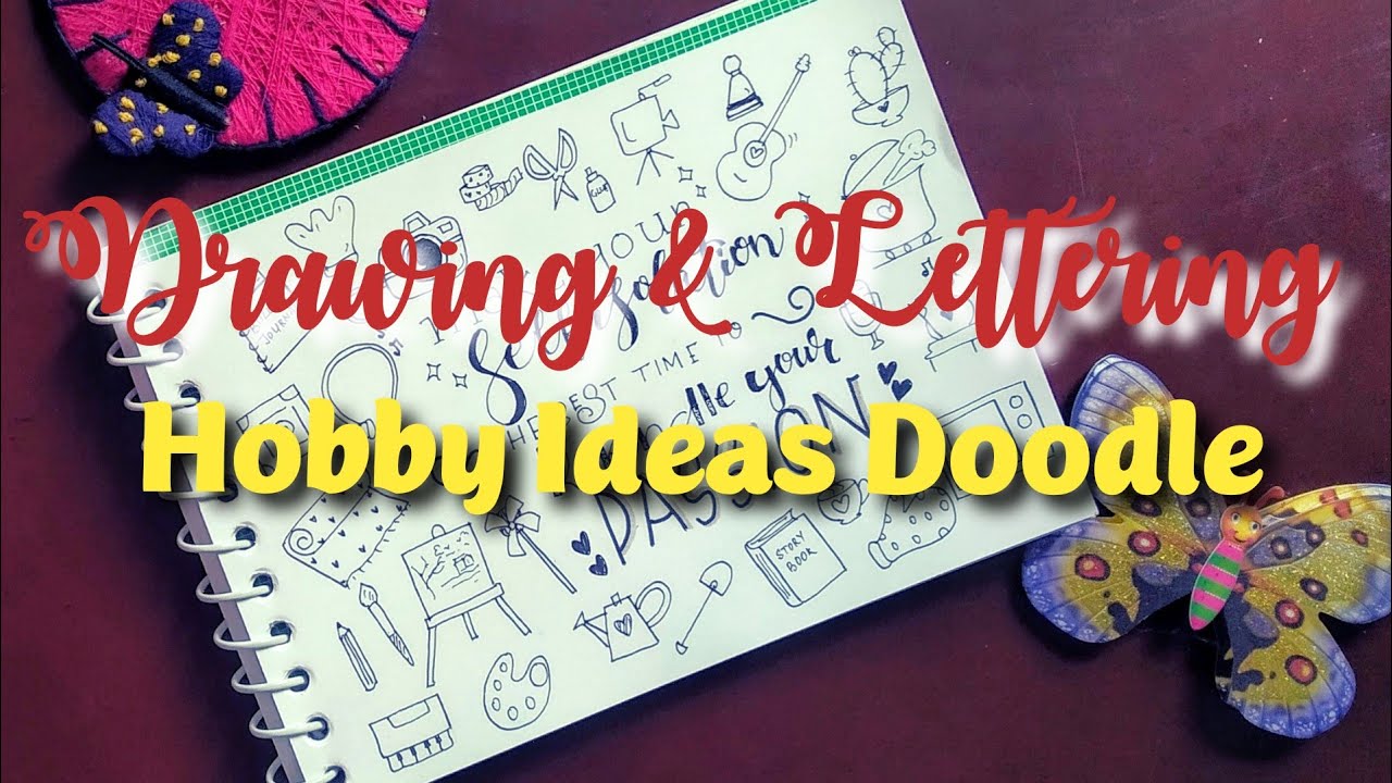 Hobby Ideas// Drawing & Lettering doodles - YouTube