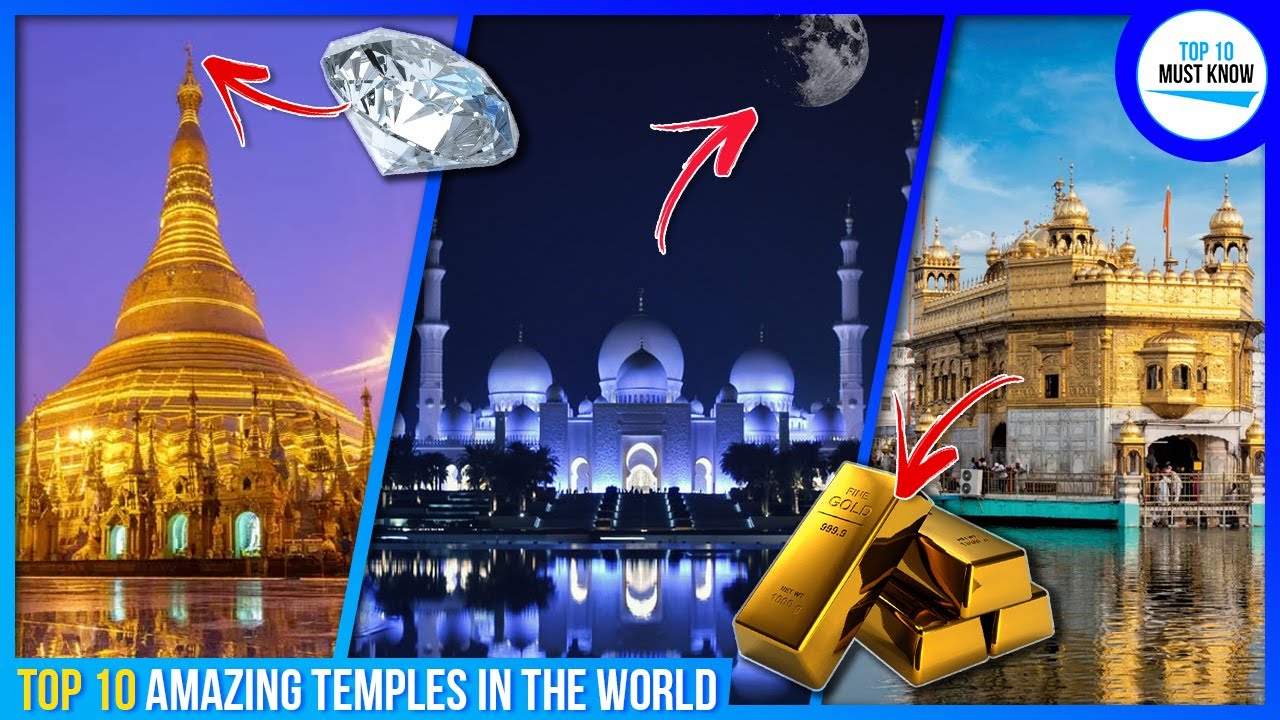 Top 10 Most Amazing Temples in the World - YouTube