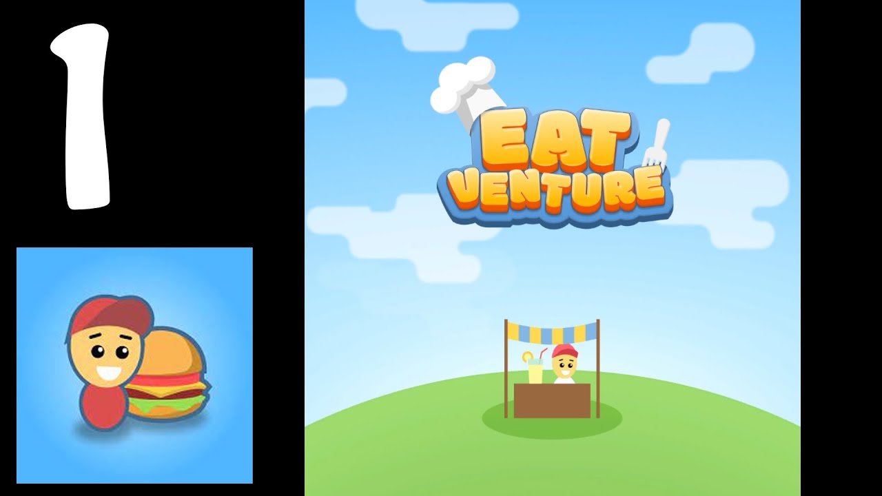 Eatventure - Gameplay Walkthrough Part 1 - Adventure Is Here (Android ...