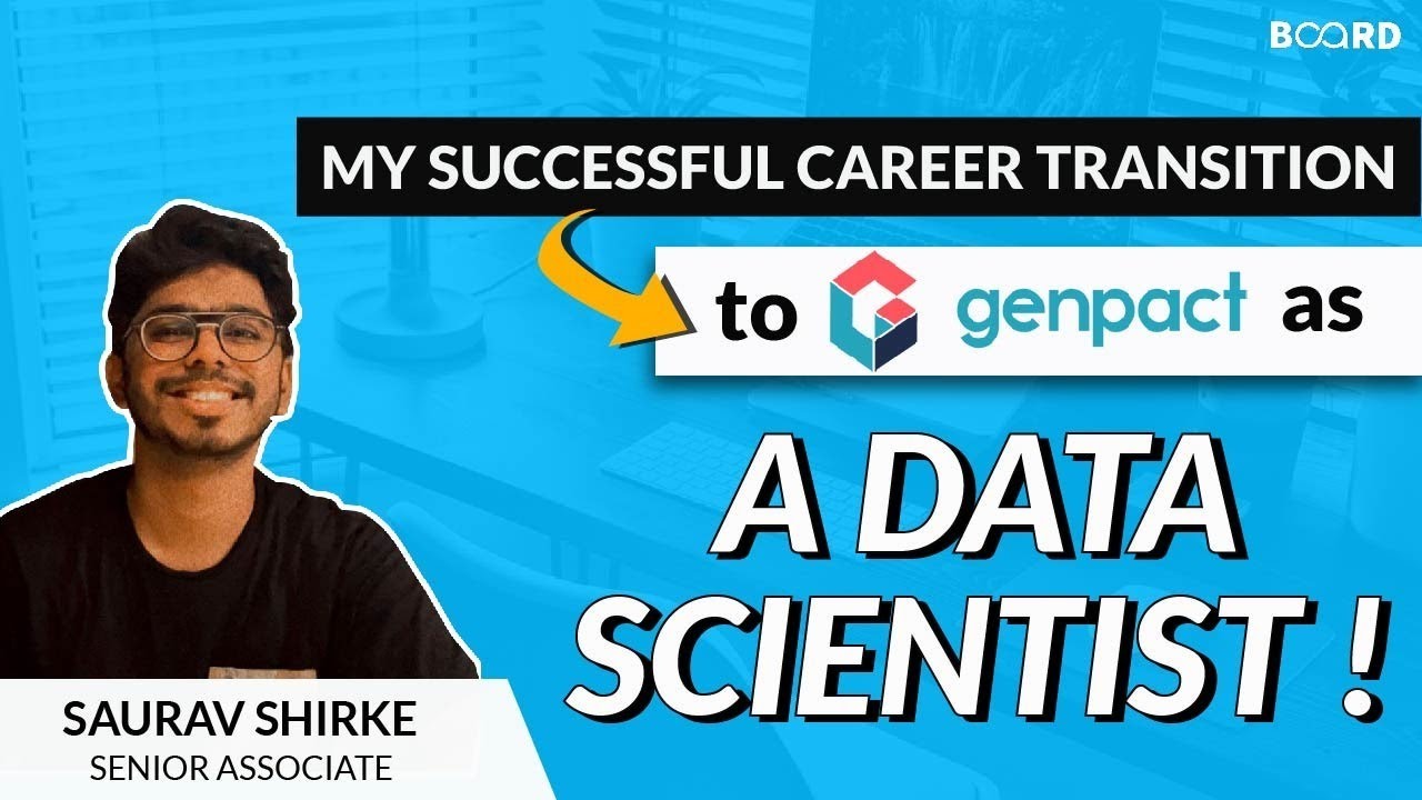 My Successful Career Transition to Genpact as a Data Scientist ...