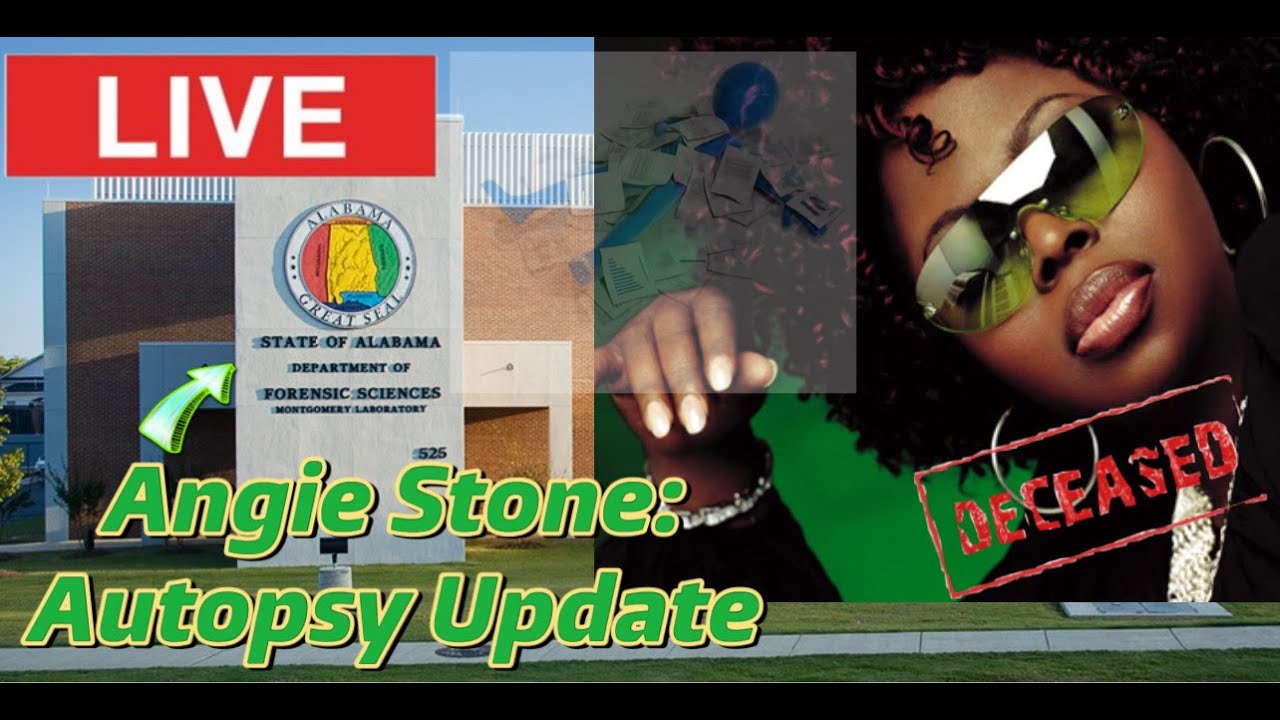 Angie Stone update: AUTOPSY to be RELEASED SOON!! Alabama Forensics ...
