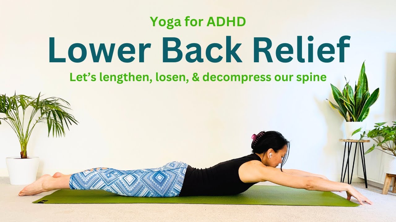 Yoga for ADHD: Lower Back Relief - YouTube