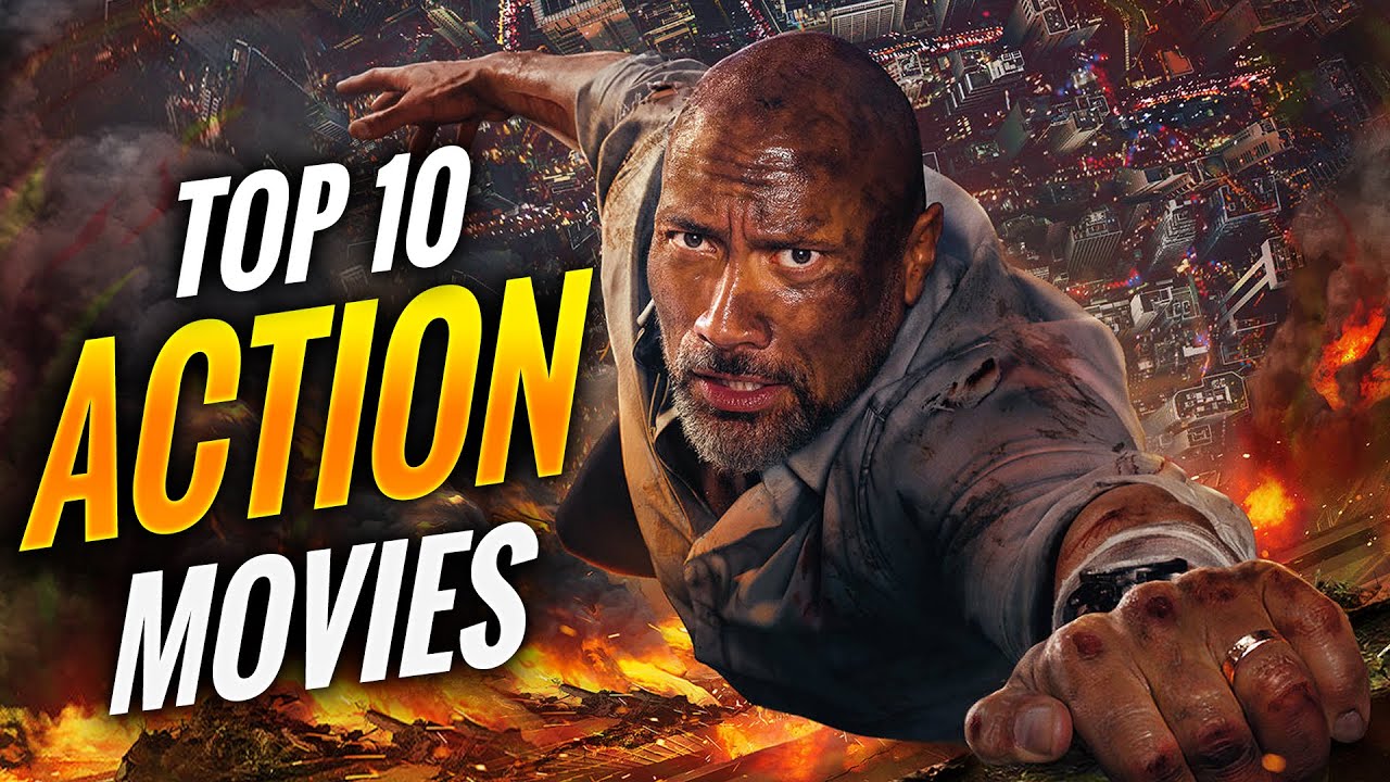 Top 10 Action Movies Of All Time - YouTube