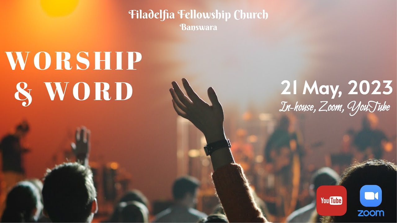 Sunday Service | 21 May, 2023 | Filadelfia Church, Banswara - YouTube