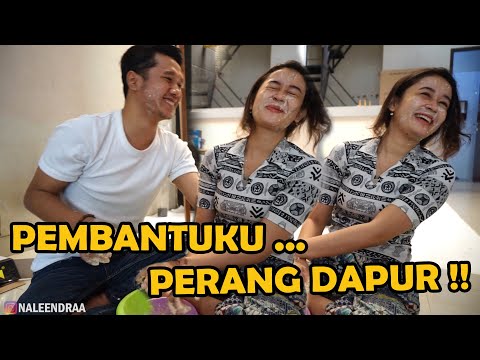 PEMBANTUKU NGAJAK PERANG DAPUR !! BAPER BANGET !!
