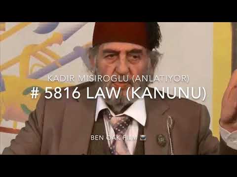 Kadir Misiroglu anlatiyor 🤔 (explains) 5816 kanunu (law)
