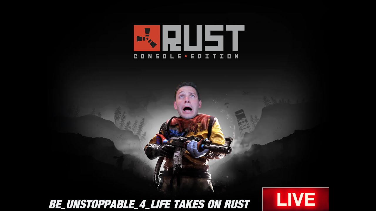 Playing Rust Console Version as a Noob! Let's Go! #LIVE - TUES - YouTube