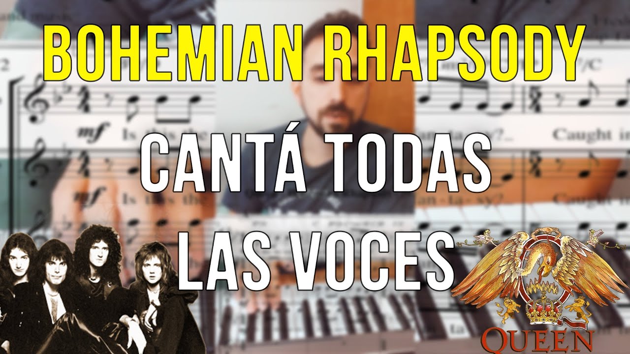 Bohemian Rhapsody | Rapsodia Bohemia - Queen | Voces - YouTube
