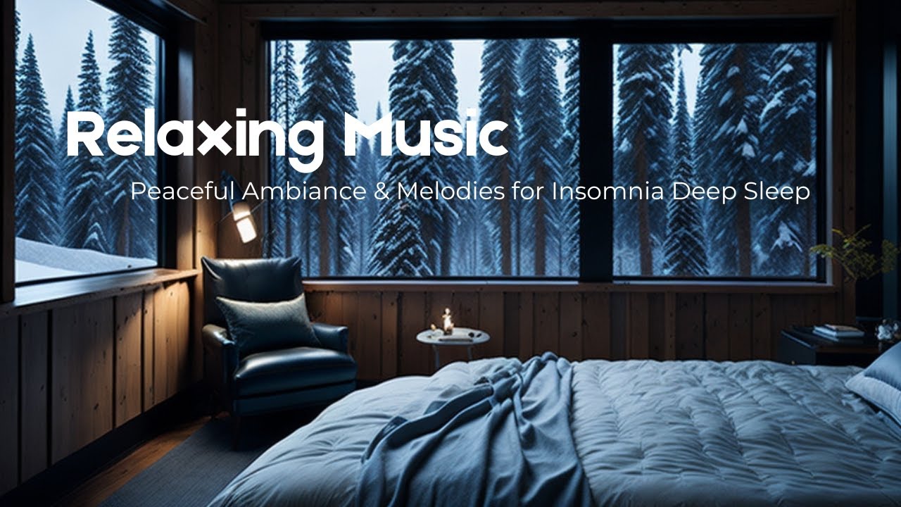 Peaceful Sleep: Relaxing Ambiance & Melodies for Insomnia 🌙🎶Deep Sleep ...