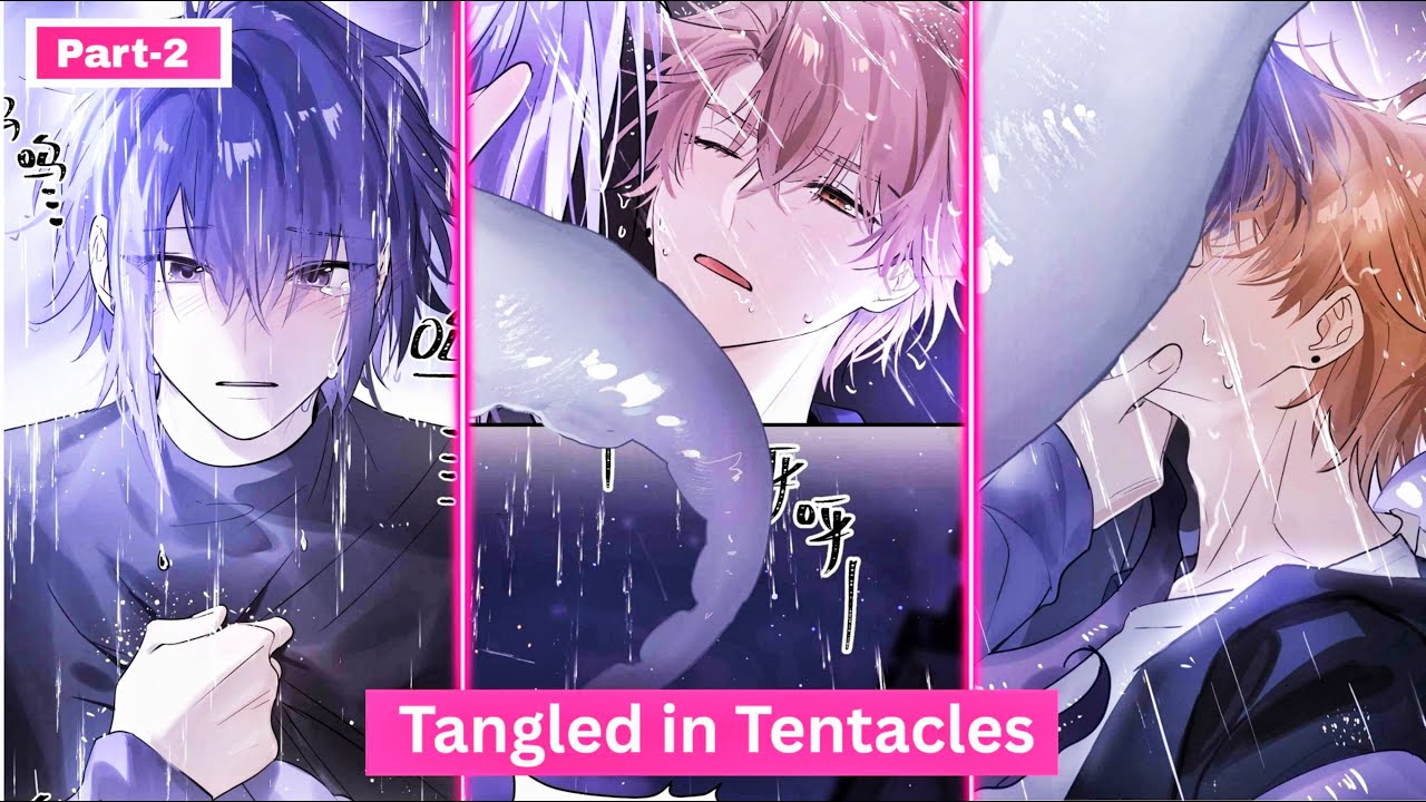 Tangled in tentacles||Part-2||BL Manhua in Hindi - YouTube