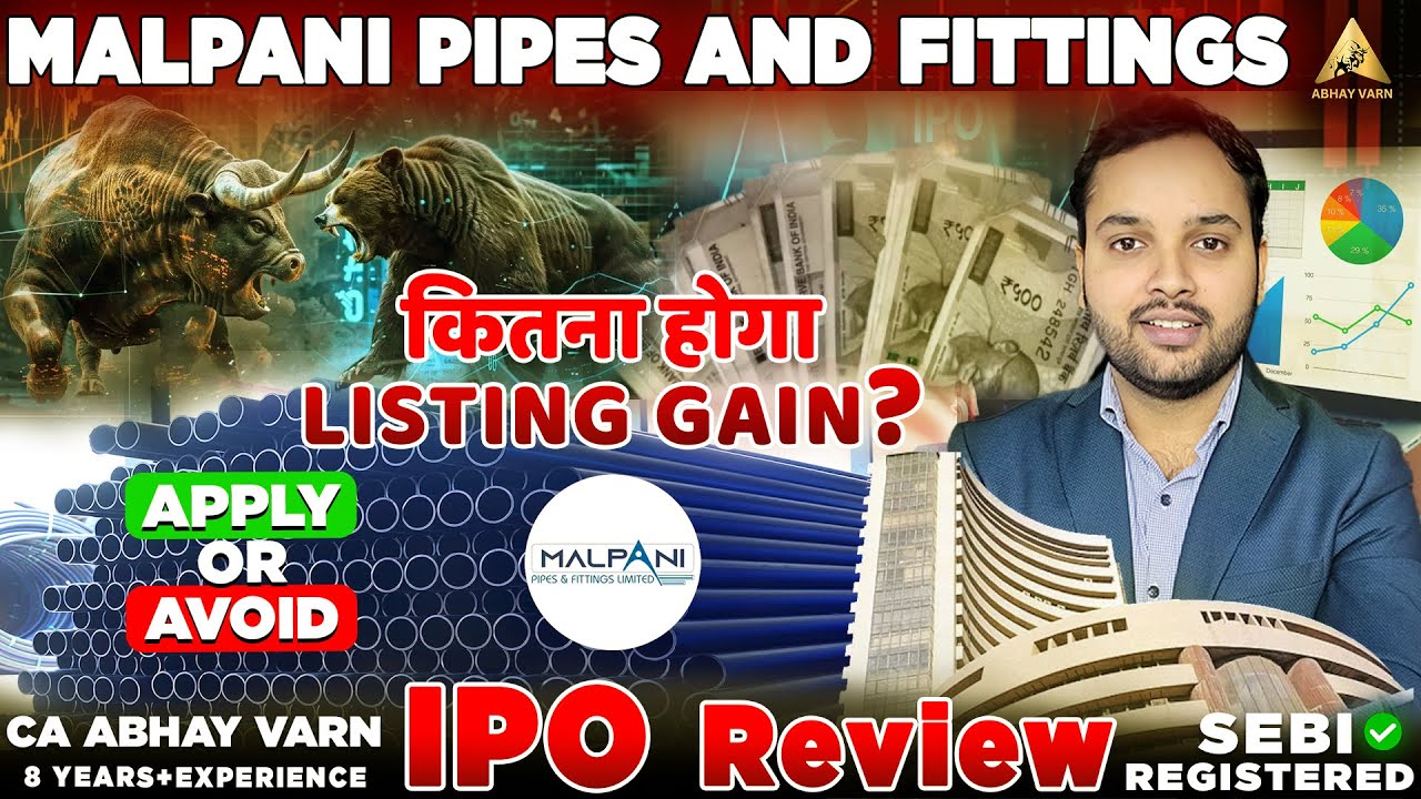 Malpani Pipes And Fittings IPO Review | Malpani Pipes IPO GMP Today ...