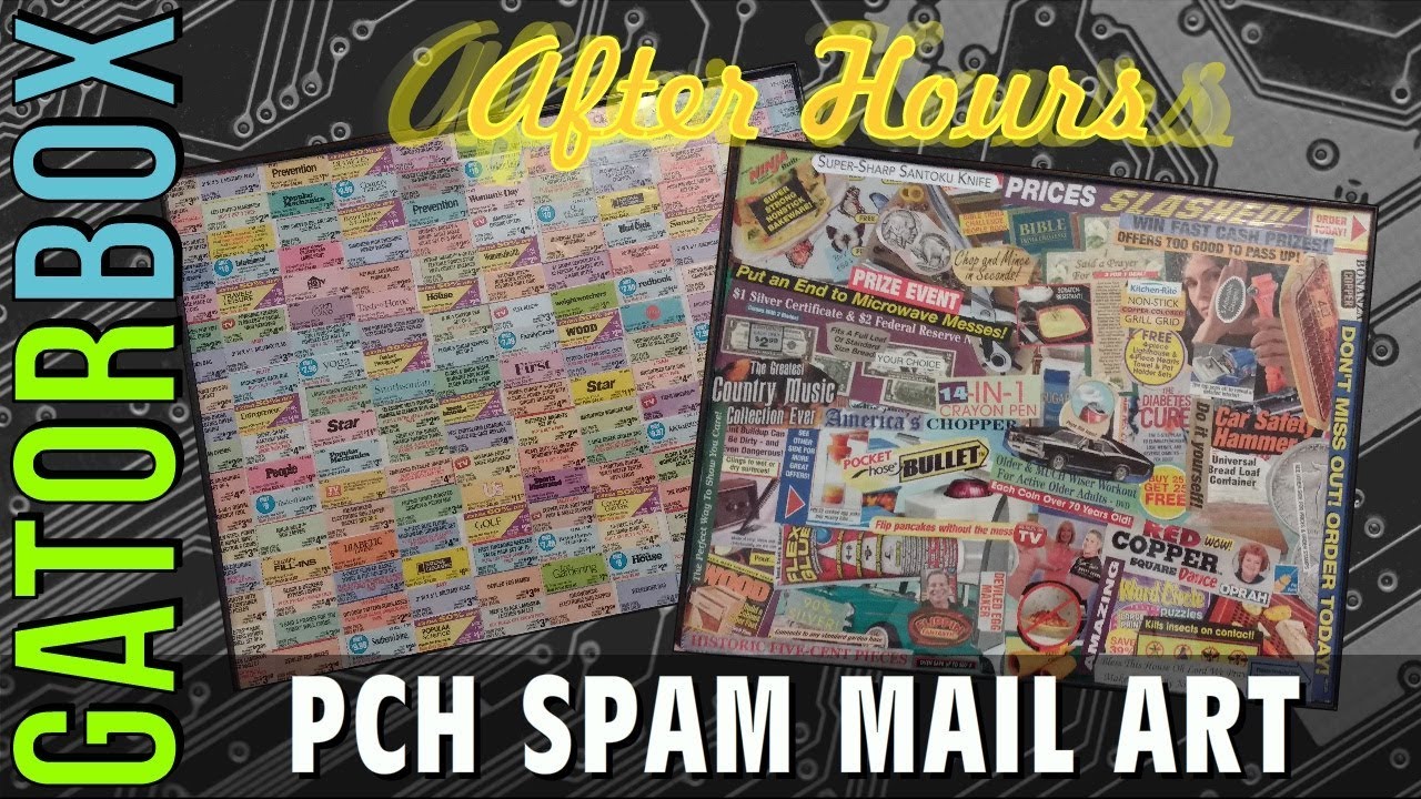 PCH Mail Spam Art | Gatorbox After Hours - YouTube
