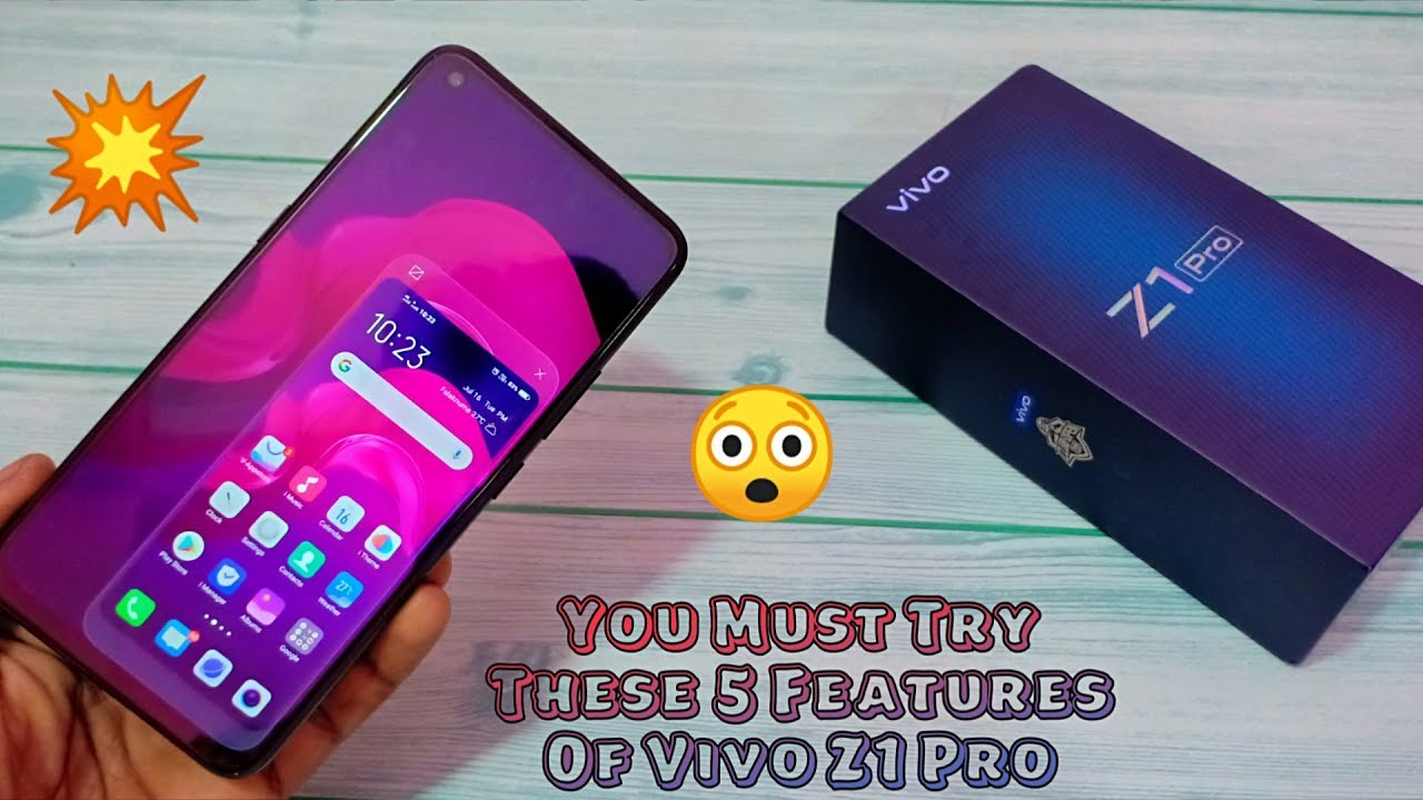 Top 5 Features Of Vivo Z1 Pro |You Must Try| - YouTube