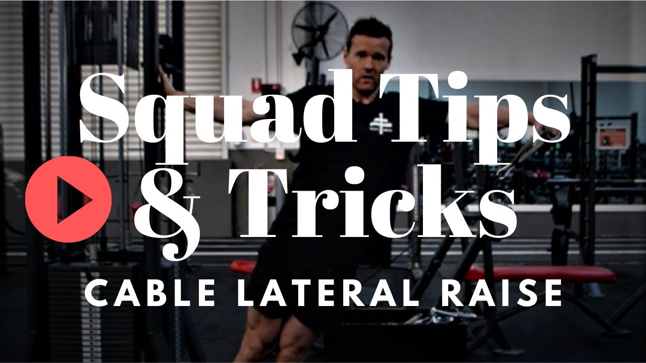 Squad Trick & Tips - Cable Lateral Raise - YouTube