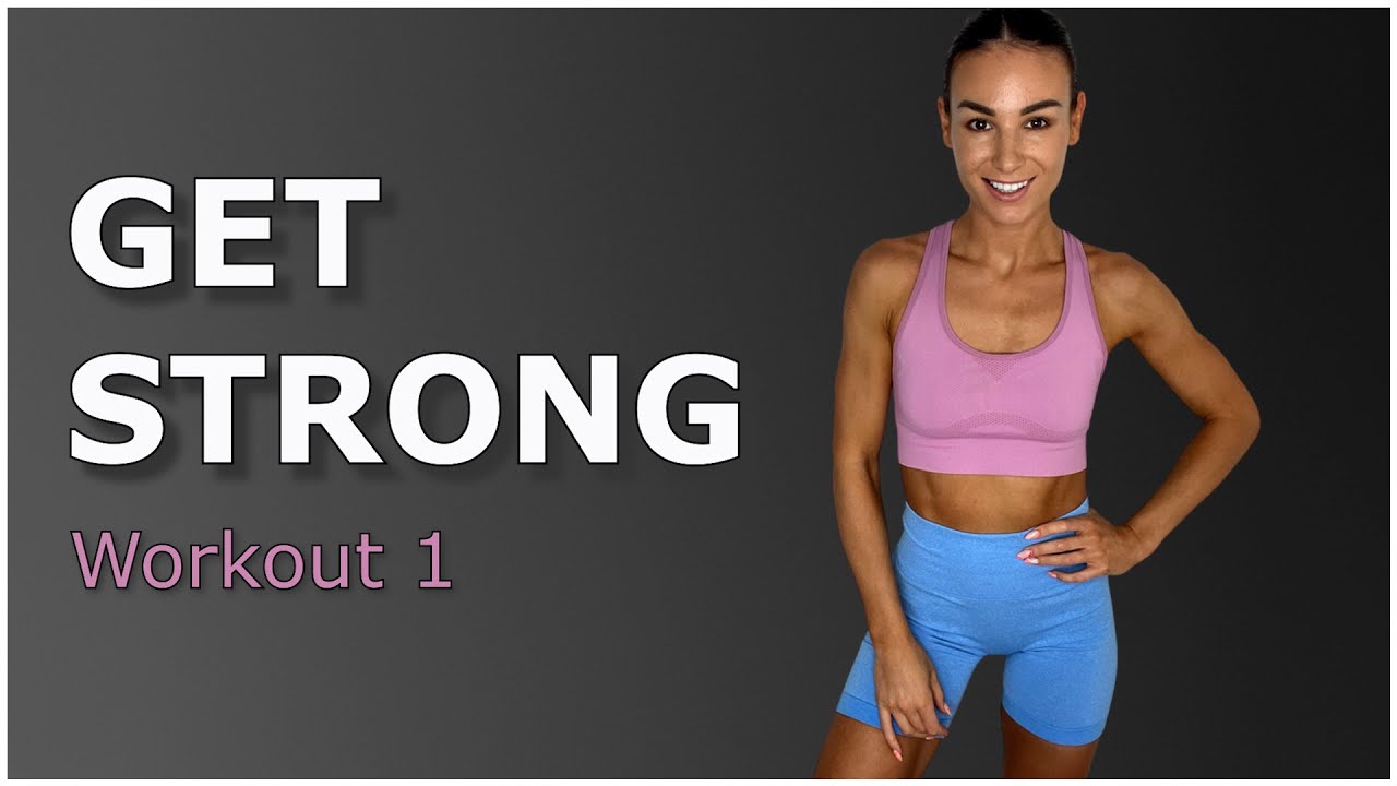 GET STRONG | 20 min LEG WORKOUT | Glutes, Hamstrings & Quads with ...