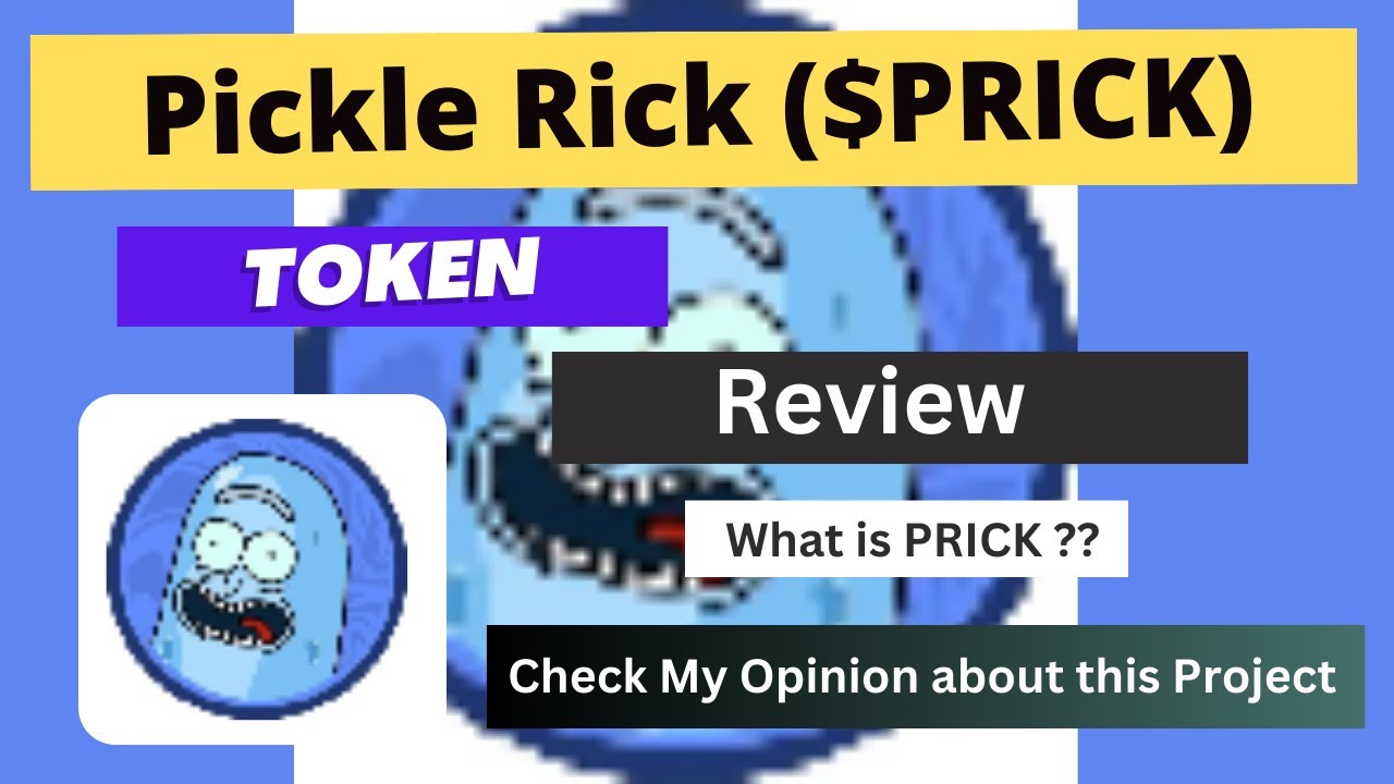 What is Pickle Rick (PRICK) Coin | Review About PRICK Token - YouTube