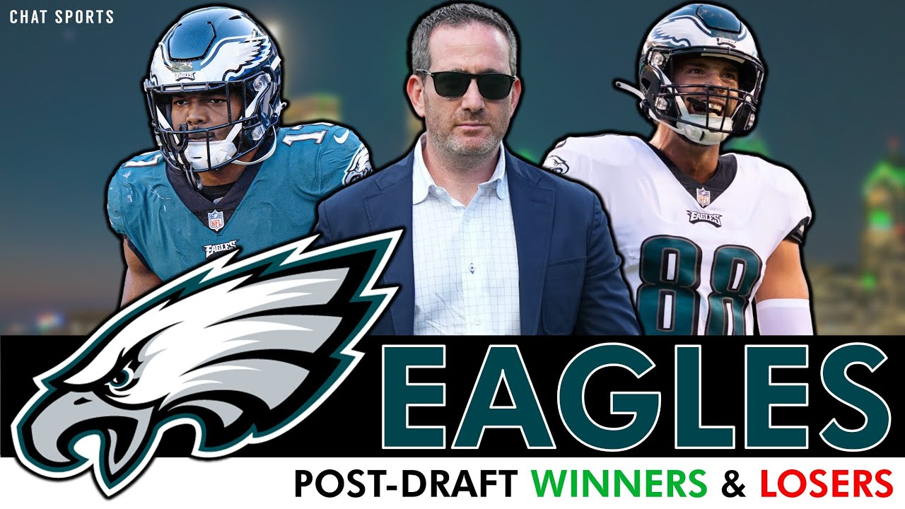 Philadelphia Eagles Winners & Losers After The 2025 NFL Draft - YouTube
