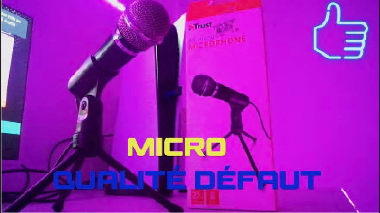 Présentation micro Trust (qualité et défaut) ! - YouTube