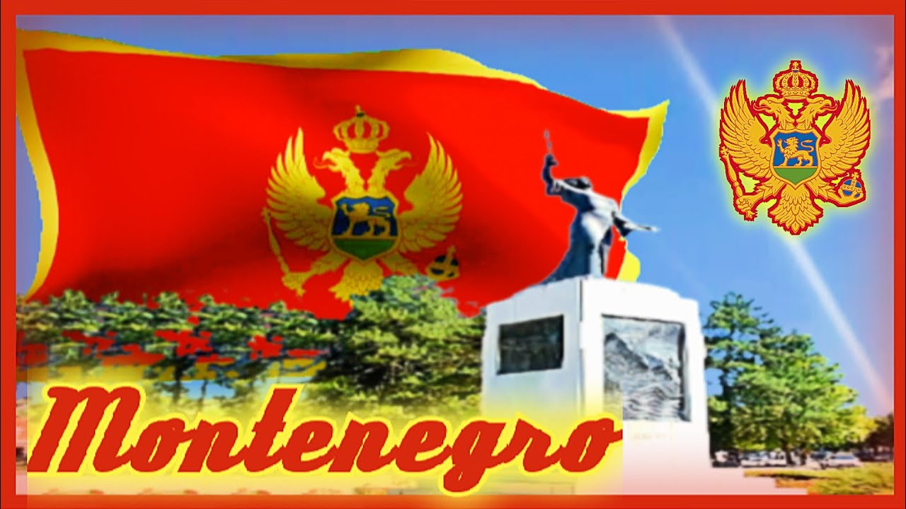 National Anthem of MONTENEGRO (2004-present) - Himno Nacional de ...