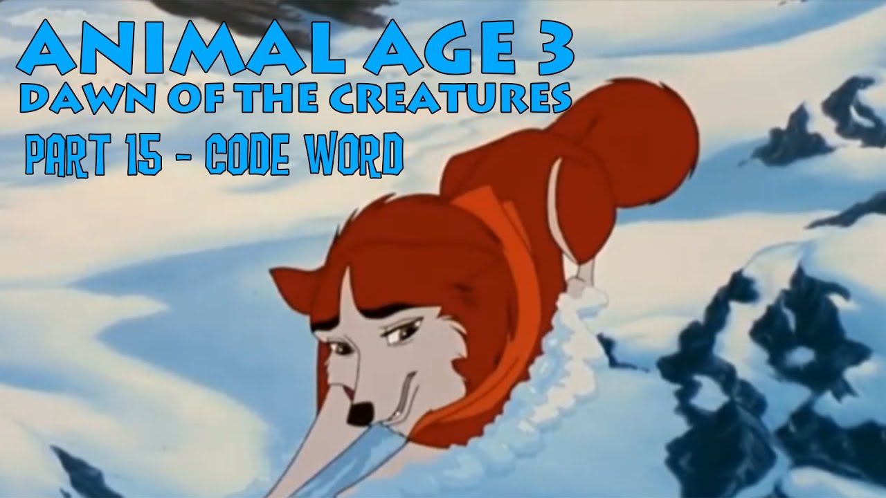 "Animal Age 3: Dawn of the Creatures" Part 15 - Code Word - YouTube