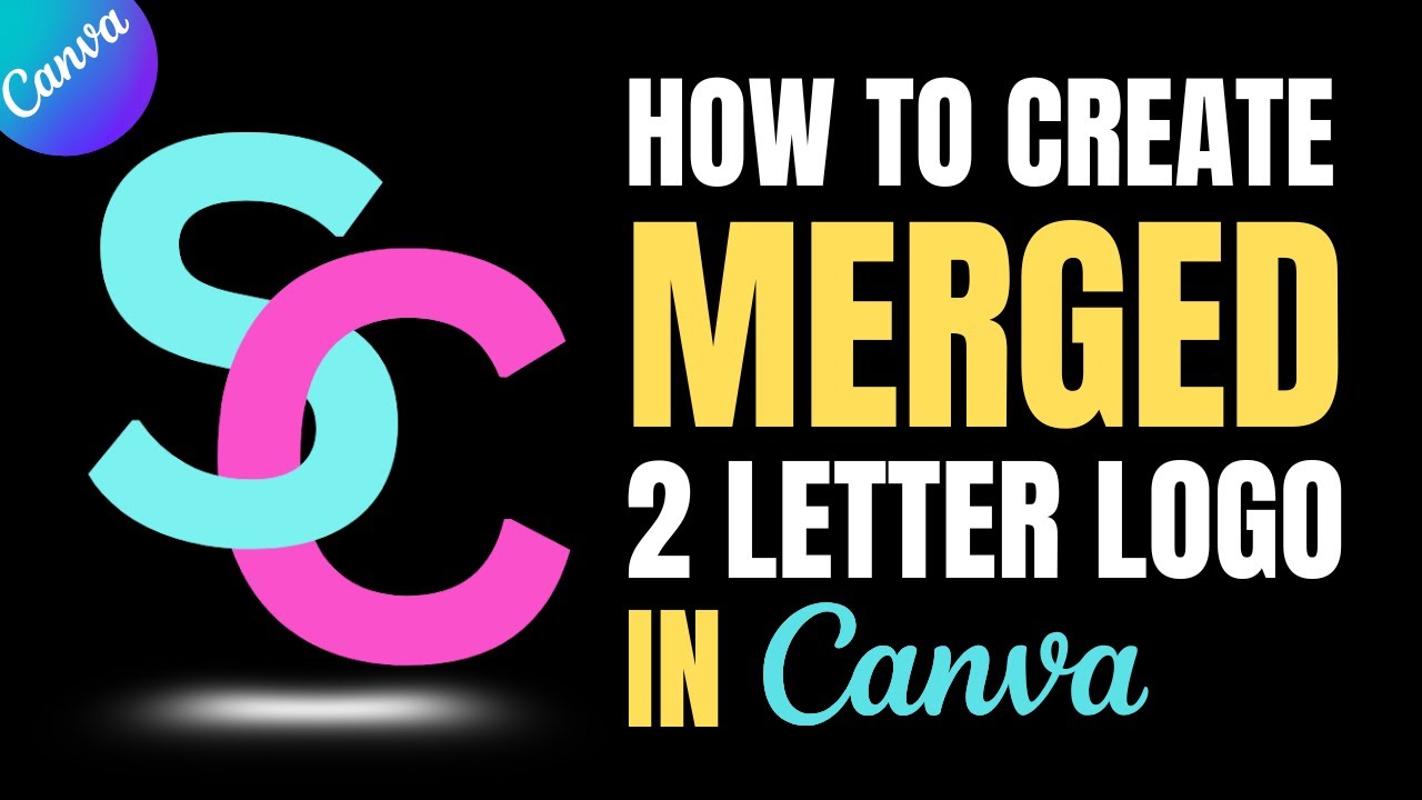How to create merged 2 letter logo in Canva - QUICK TUTORIAL! - YouTube