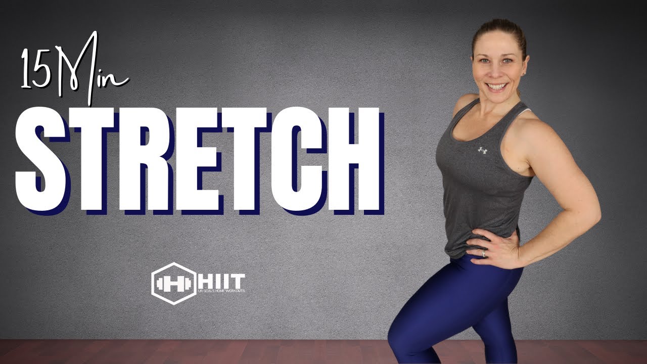 Total Body STRETCH Routine | 15 Min - YouTube