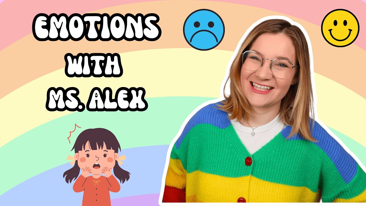 Learning Fun for Toddlers - Emotions with Ms. Alex - Learn Social ...