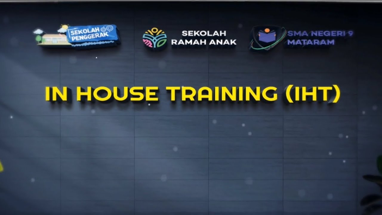 In House Training 2023 SMA Negeri 9 Mataram - YouTube