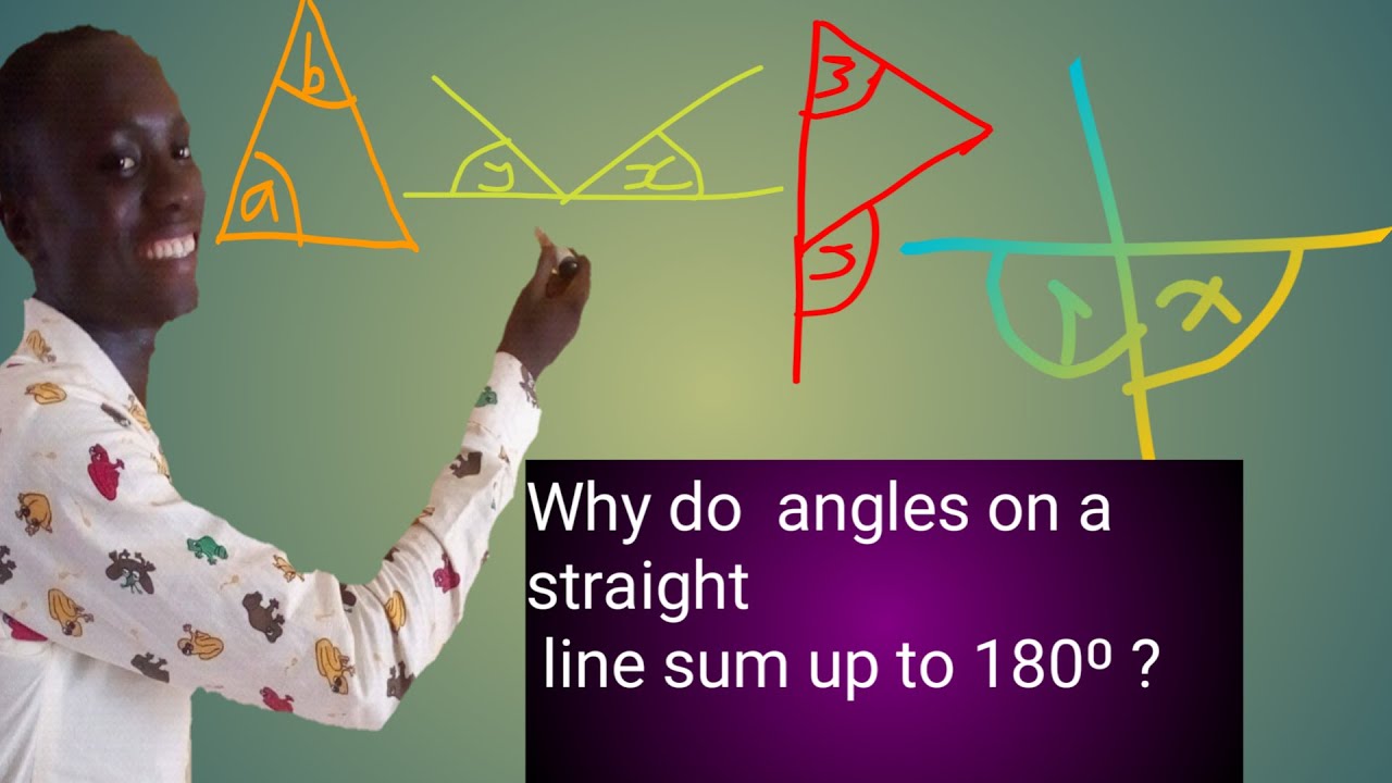 Angles on a straight line sum up to 180⁰ - YouTube
