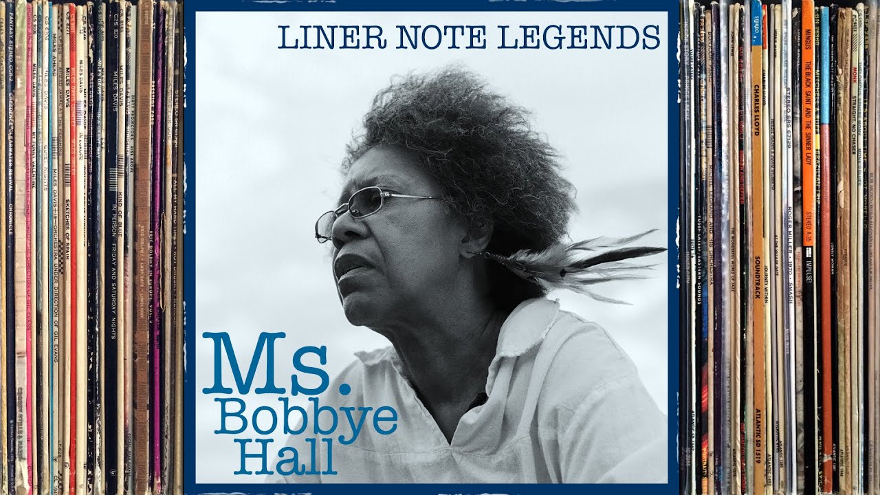 Liner Note Legends #4: Ms. Bobbye Hall [HD] - YouTube
