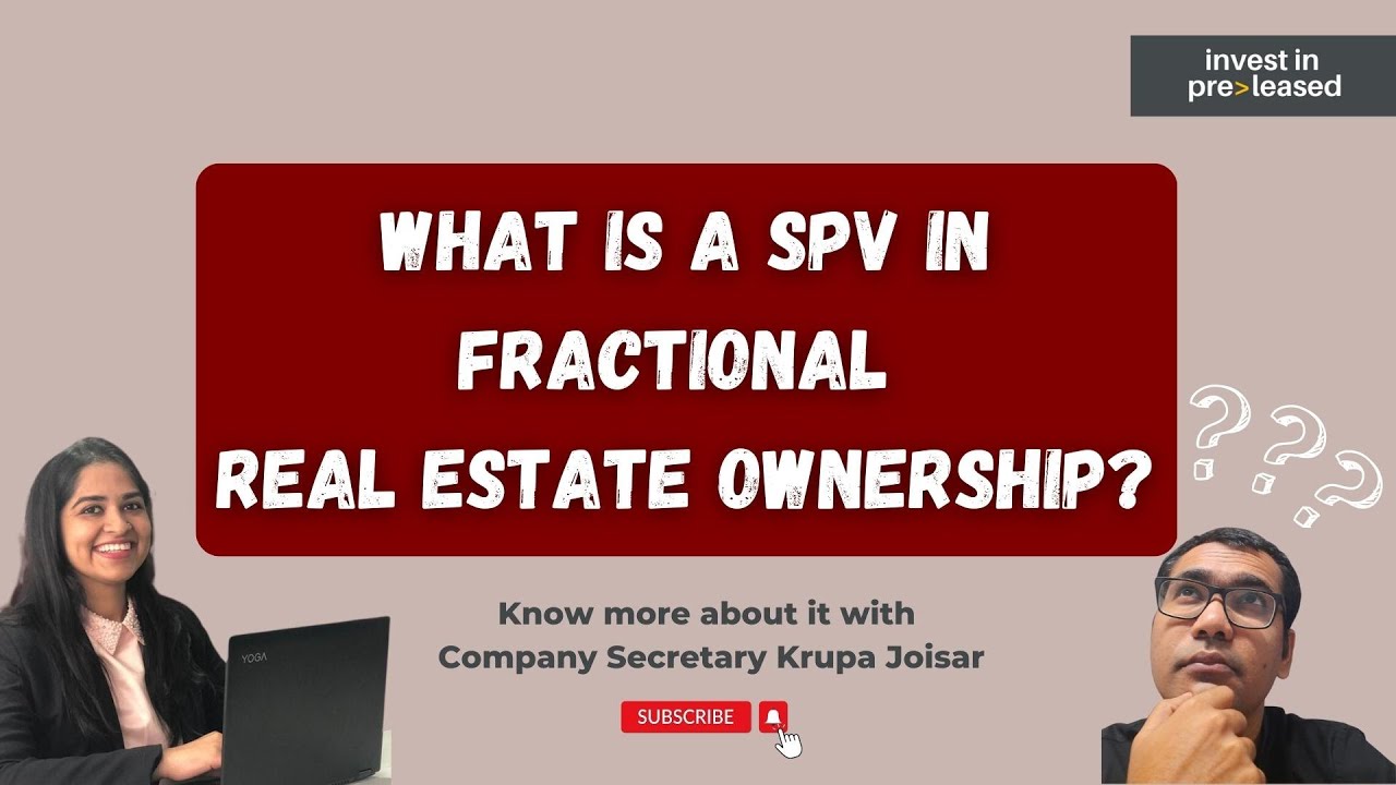 What is an SPV in fractional real estate ownership? - YouTube
