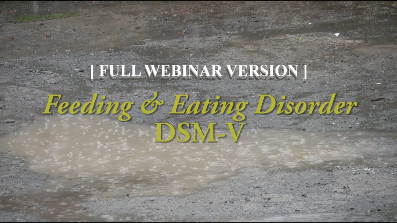 Short Film 【Full Webinar Ver.】- Feeding & Eating Disorder - YouTube