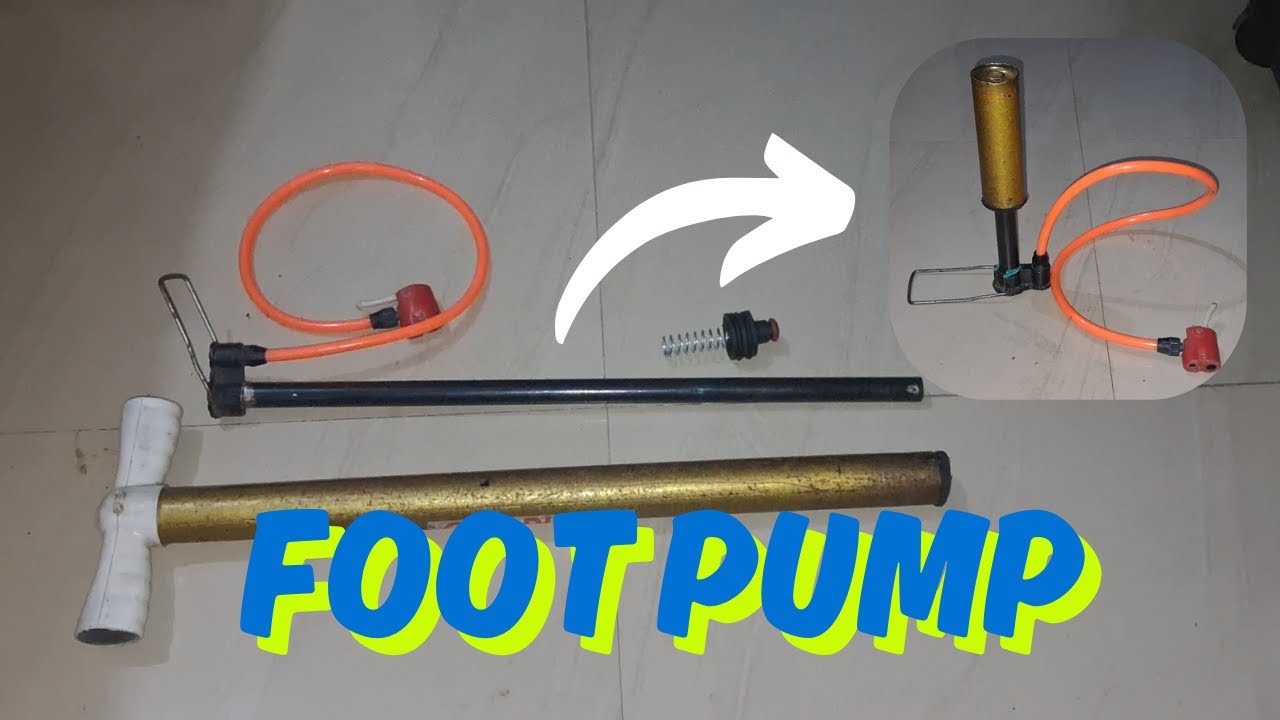 How to Convert a Hand Pump into a Foot Pump (Step-by-Step Tutorial ...