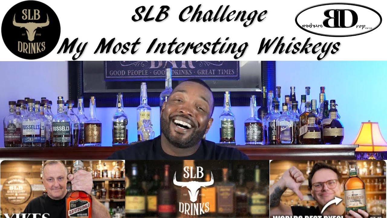 SLB CHALLENGE MOST INTERESTING WHISKEY Episode 0182 - YouTube