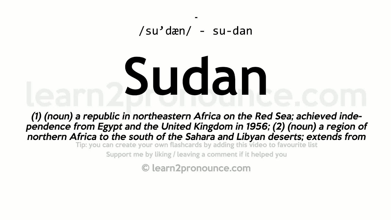 Sudan pronunciation and definition - YouTube