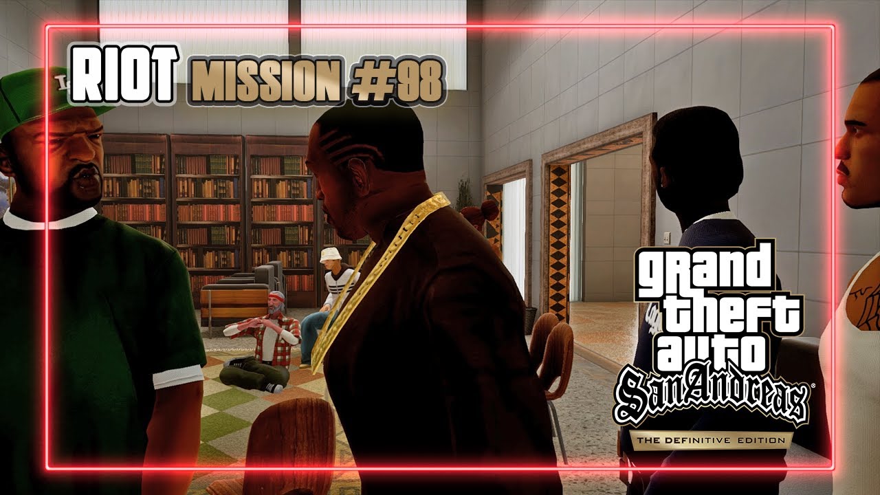 GTA San Andreas Definitive Edition - Riot (Mission #98) - YouTube
