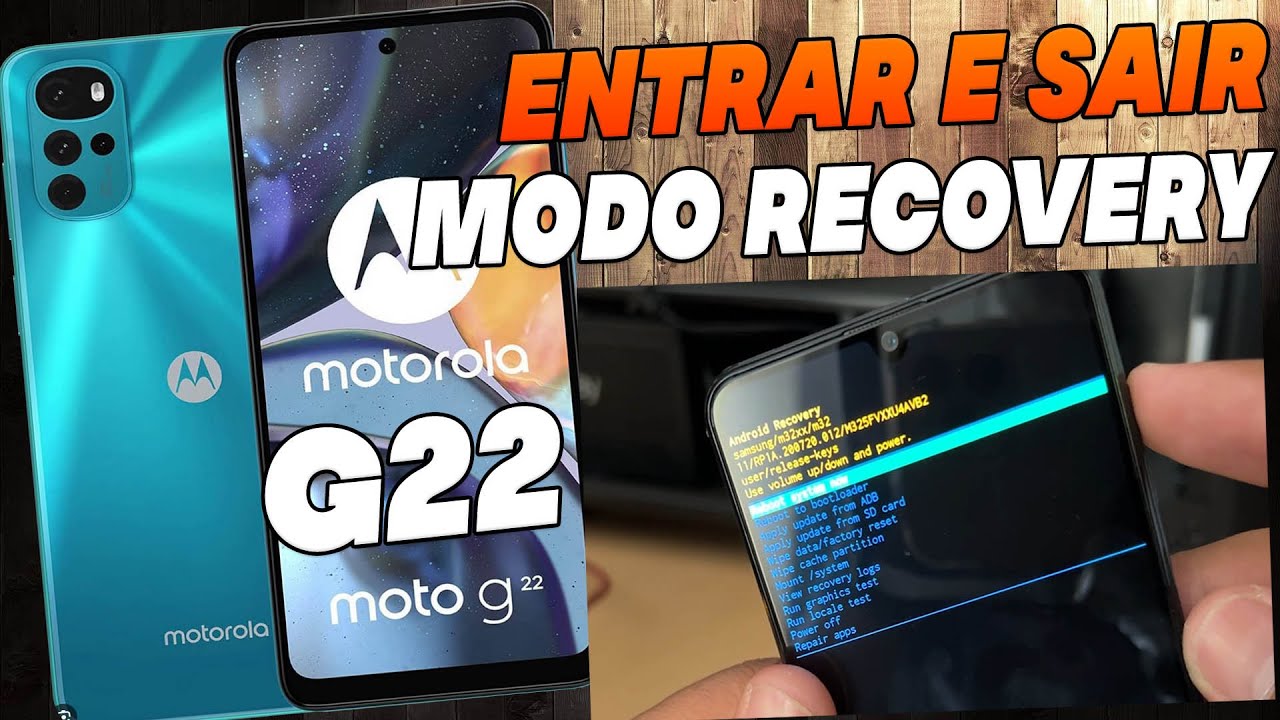 Como Entrar e Sair do Modo Recovery no Motorola Moto G22 - YouTube