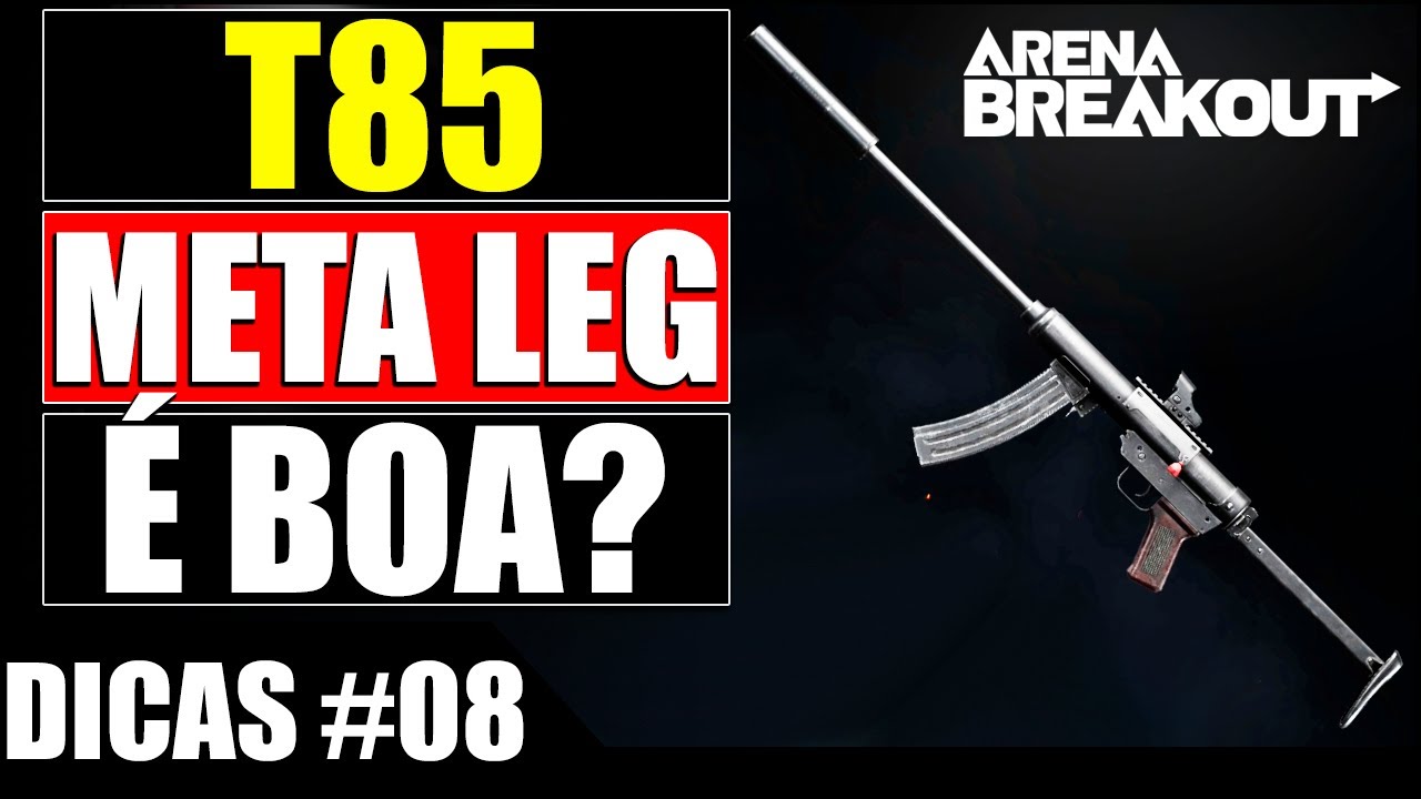 T85 SMG MELHOR ARMA BARATA PARA JOGAR DE META LEG | ARENA BREAKOUT ...