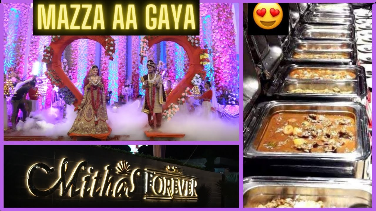 Largest Wedding Buffet Ever !! 😋🍲 | Indian Wedding | Mithas forever ...