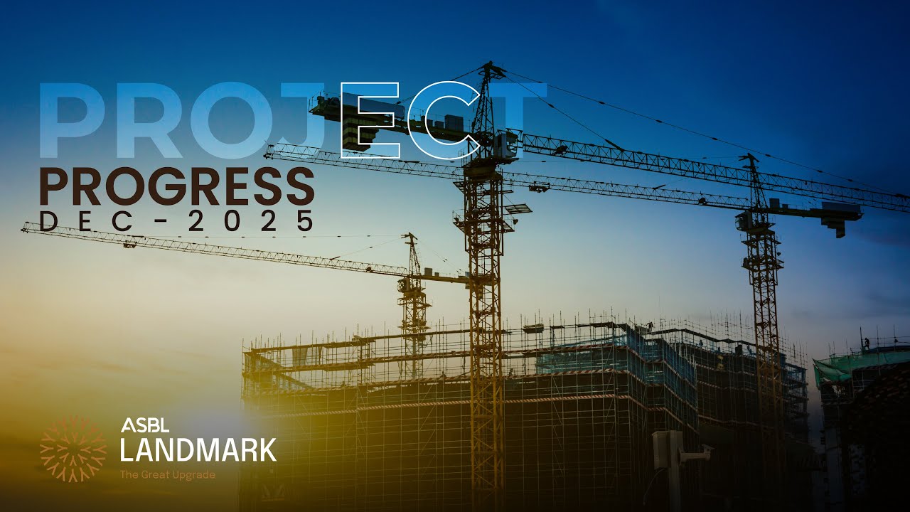 ASBL Landmark | December 2025 | Project Progress | ASBL India - YouTube