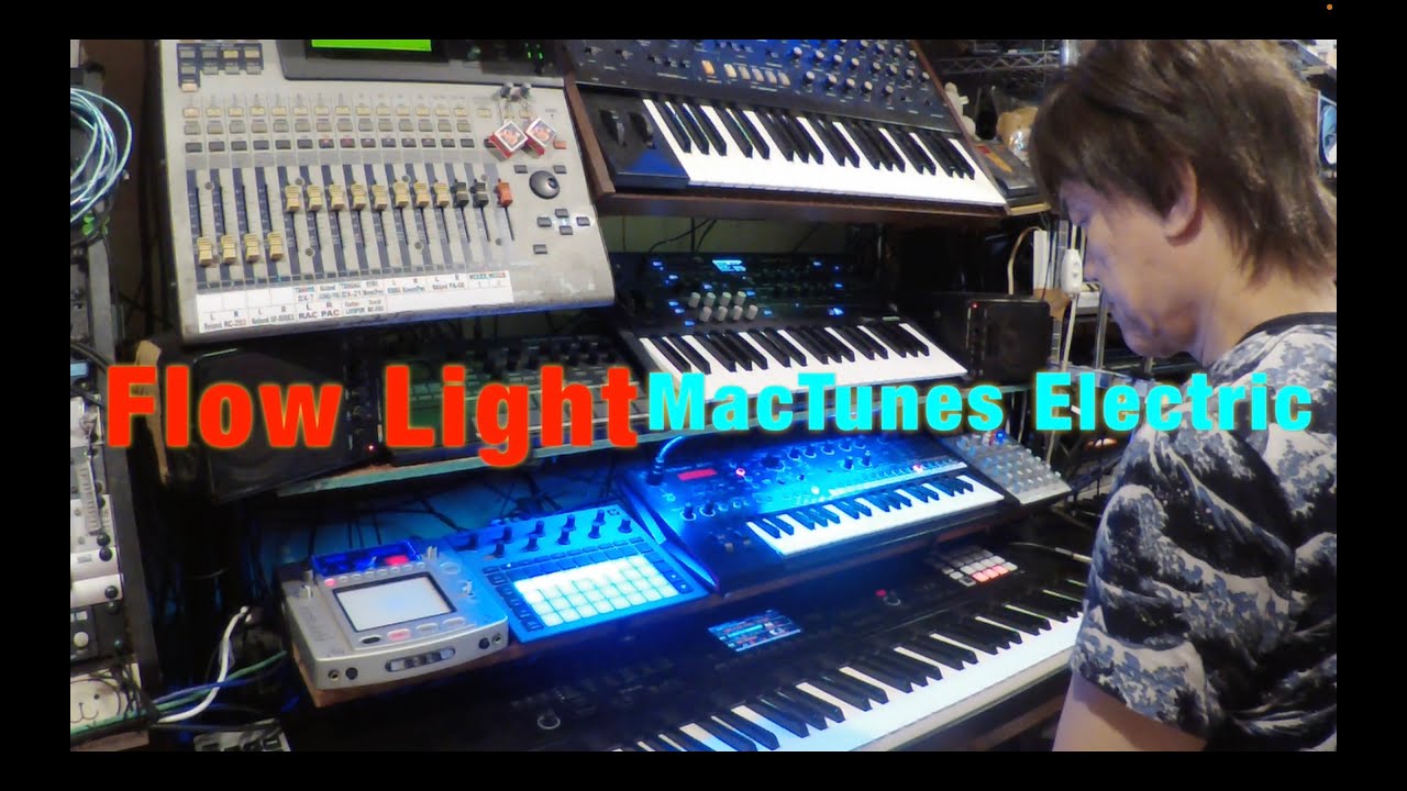 MacTunes 046 - Flow Light - 桜田マコト KORG wavestate Kaosspad Novation ...