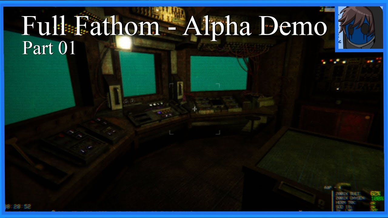 Full Fathom - Demo - Part #01: Es begann in einem Uboot.... - YouTube