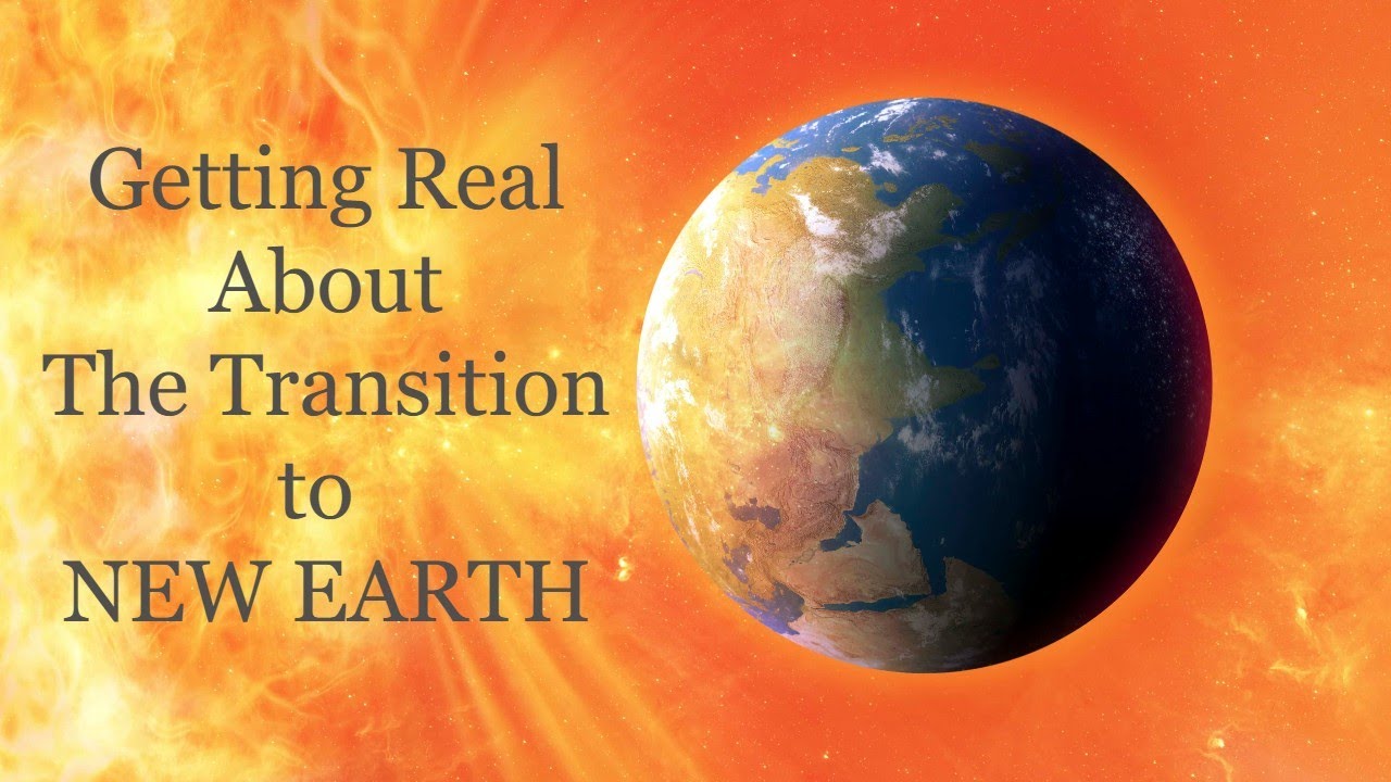 Getting Real About Transitioning to New Earth - YouTube