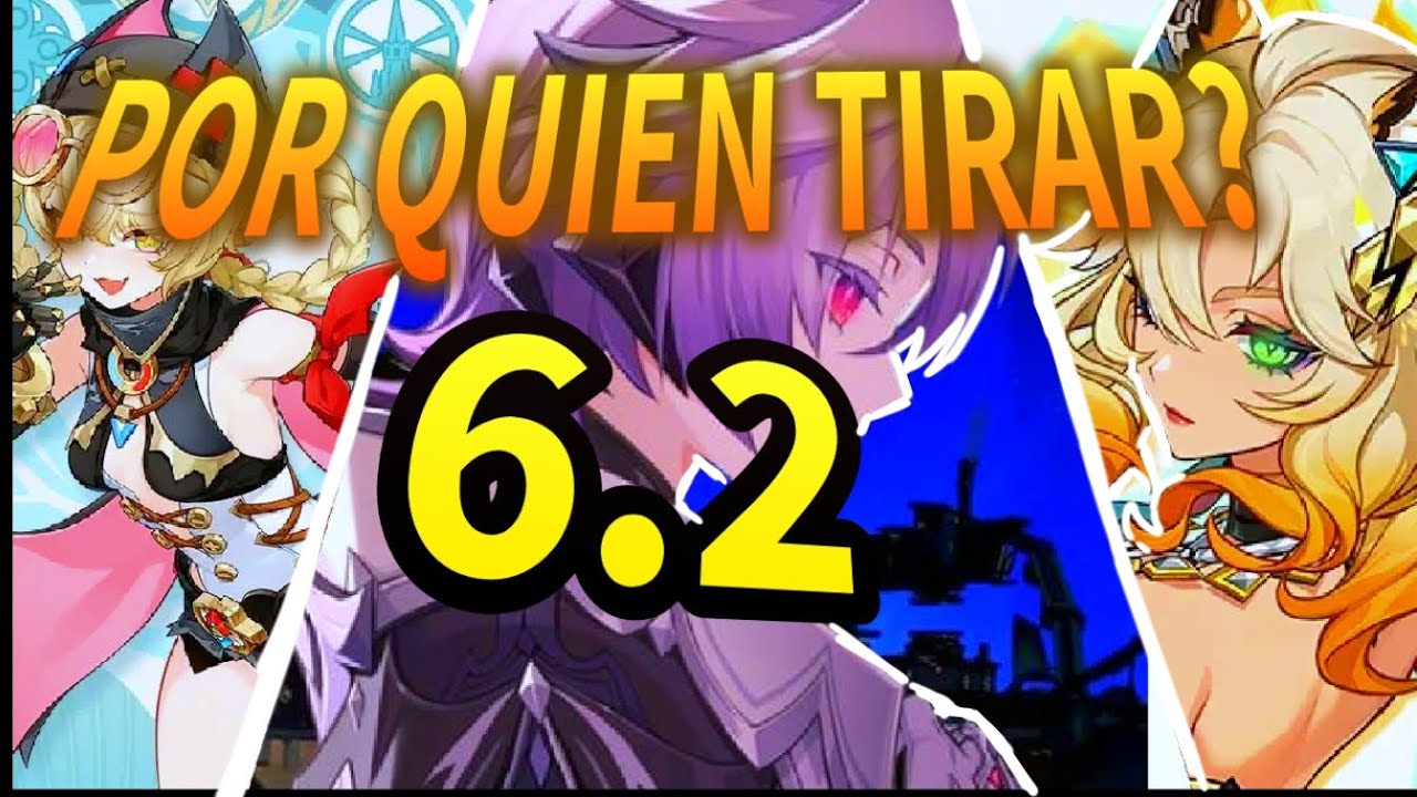 DURIN O XILONEL? BANNERS 6.2 GENSHIN IMPACT - YouTube