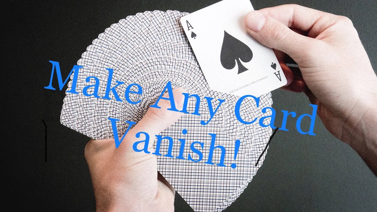 Make Any Card Vanish in the Deck! Very Easy!!! - YouTube