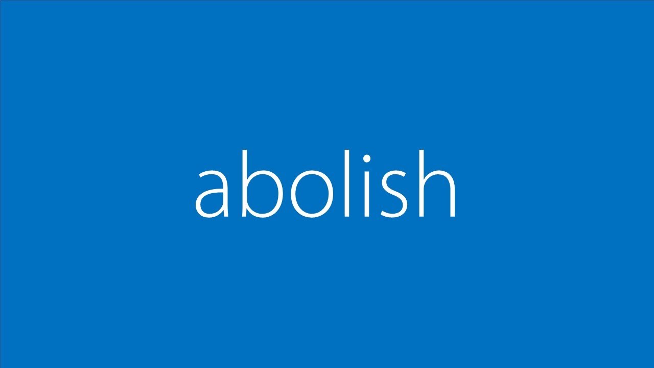 Word of the Day - abolish - YouTube
