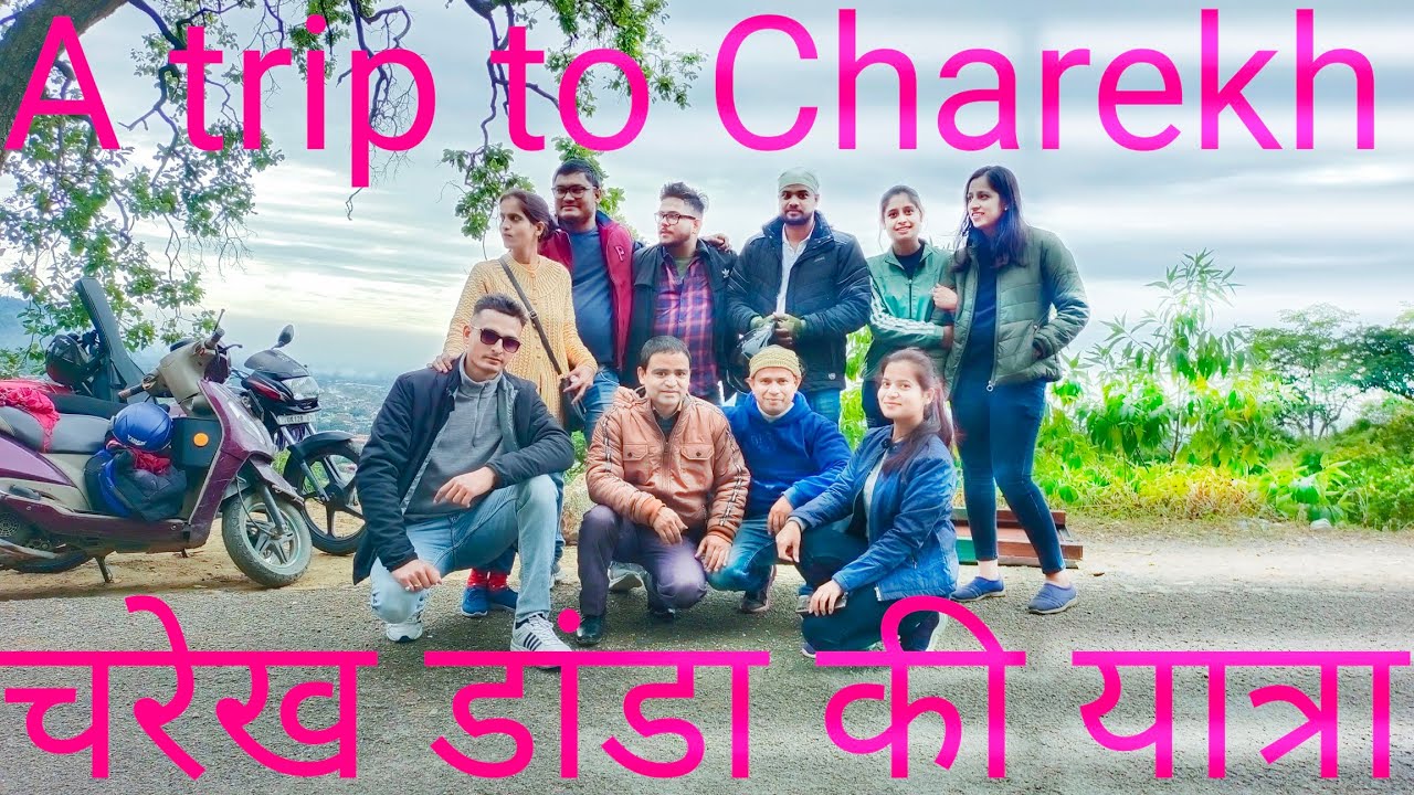 A trip to Charekh Danda with my musical comrades #Charekh #चरेख - YouTube