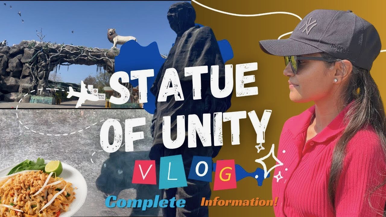 Statue Of Unity l 1 Day trip with family near Vadodara Gujarat with all ...