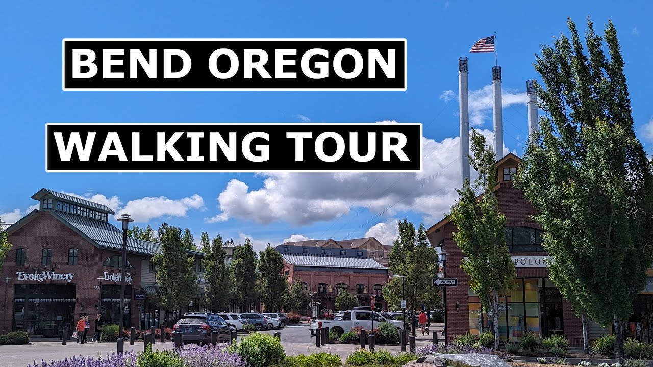 Bend Oregon Walking Tour (What to do when visiting Bend Oregon) - YouTube