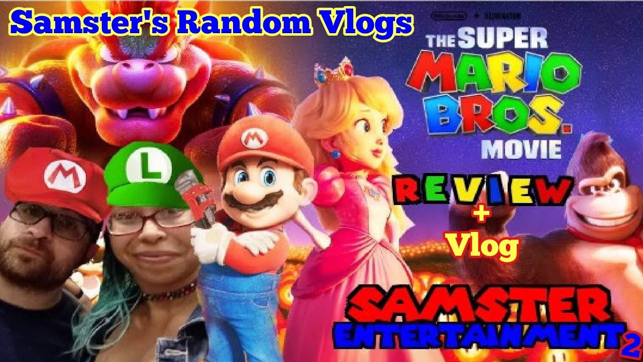 Samster's Random Vlogs: Vlog 38: Super Mario Bros Movie Vlog! - YouTube